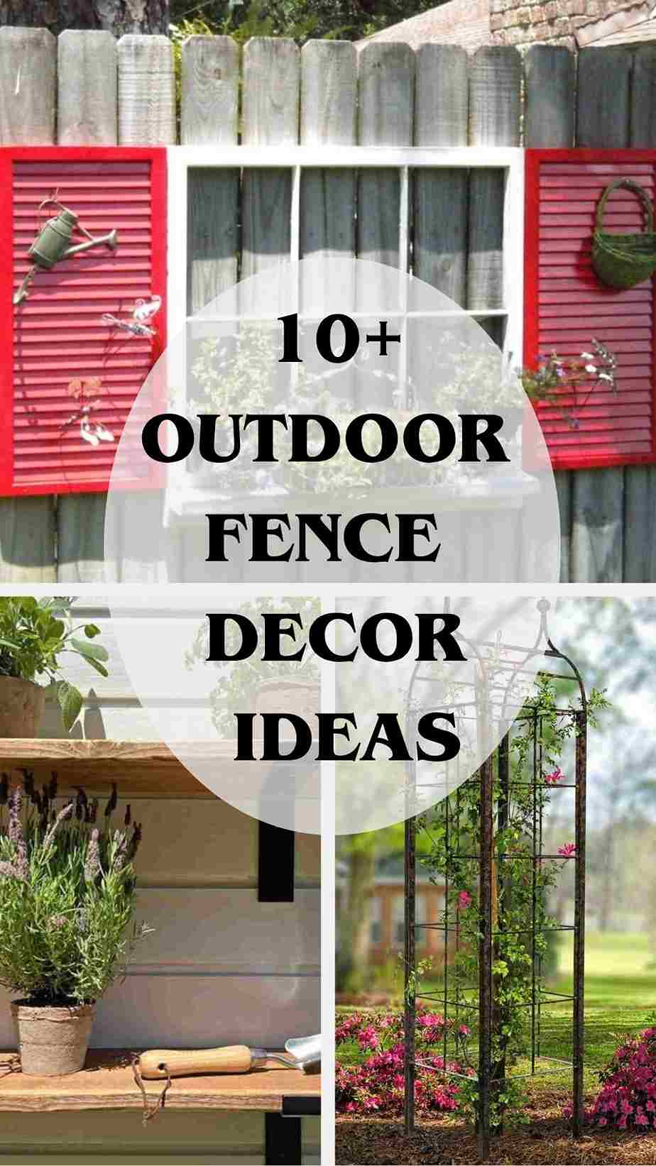 Outdoor Fence Decor Ideas to Transform Your Space