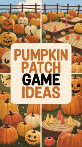 Pumpkin Patch Game Ideas: Fun Activities for All Ages