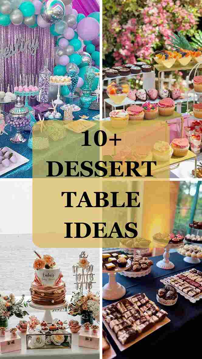 Dessert Table Ideas: Sweet Displays for Any Event