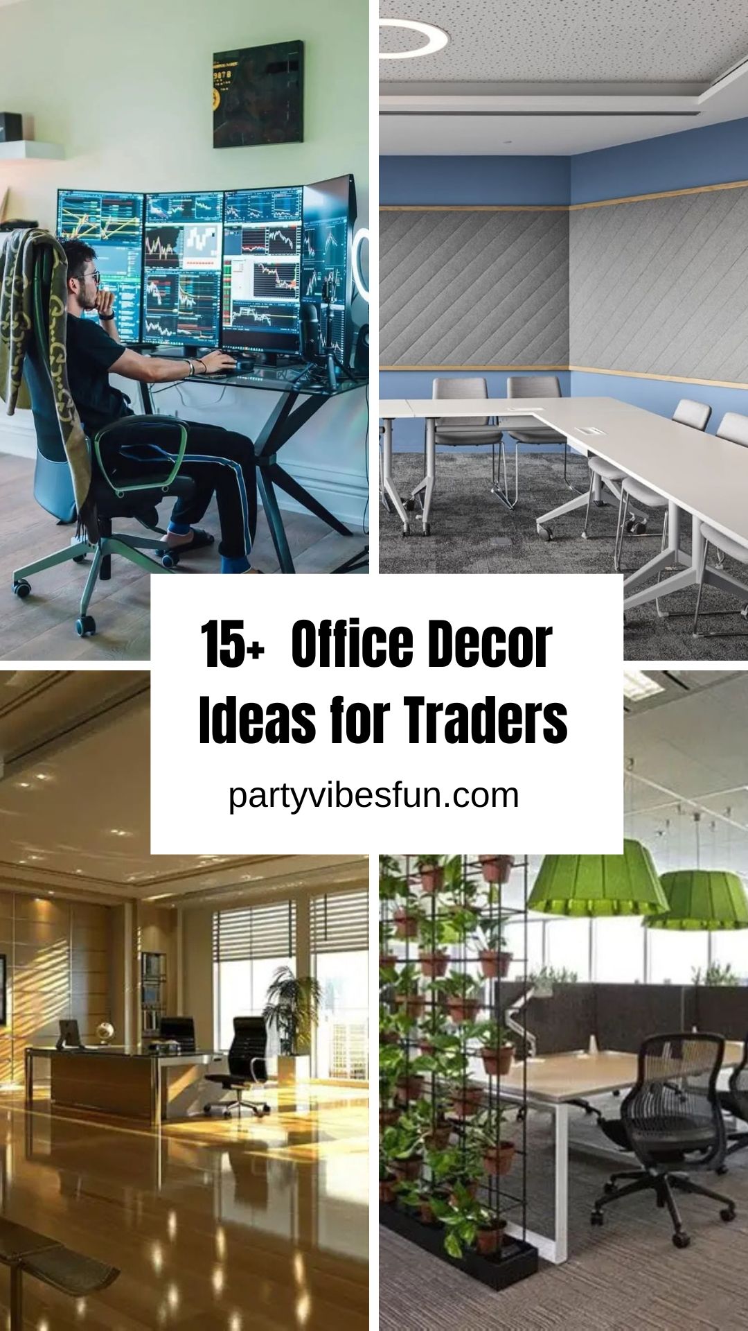 Office Decor Ideas for Traders to Stay Focused & Motivated