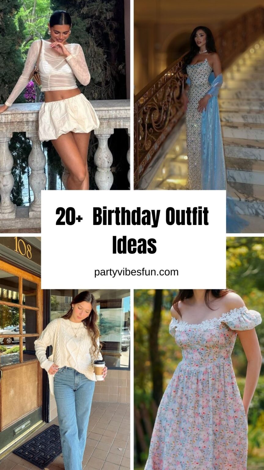 Birthday Outfit Ideas - Chic Looks for Any Celebration