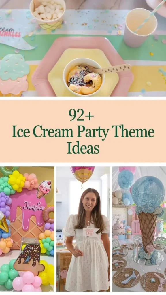 Ice Cream Party Theme Ideas for a Sweet Summer Celebration!!