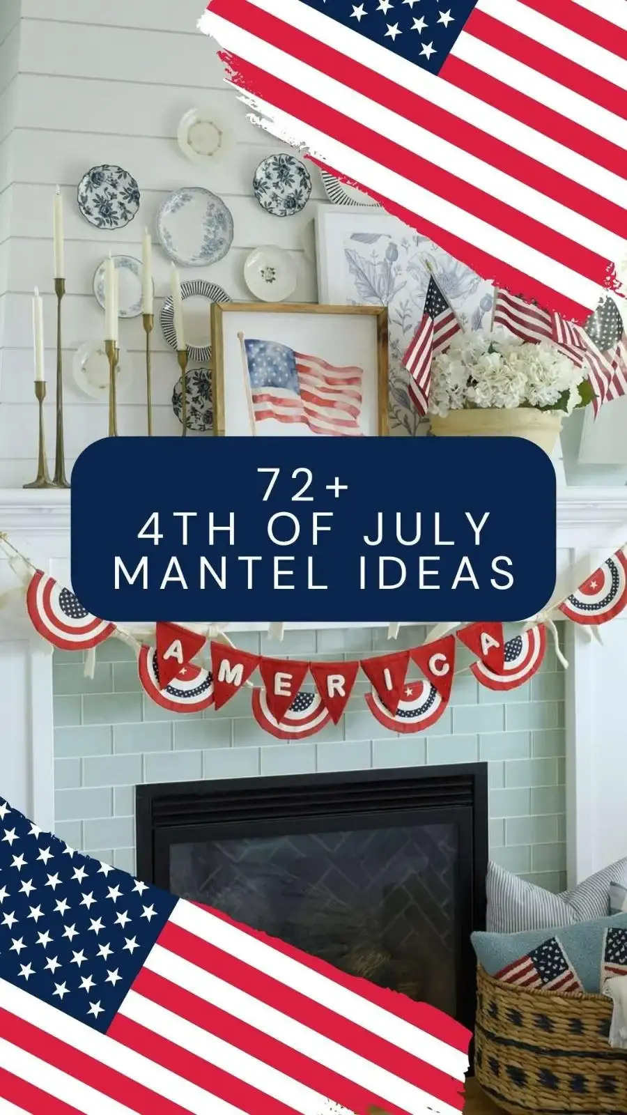 Creative 4th of July Mantel Ideas for Festive Decor